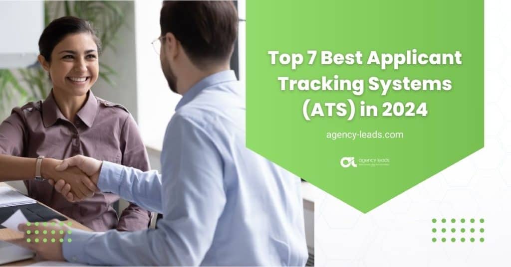 Top 7 Best Applicant Tracking Systems (ATS) in 2024
